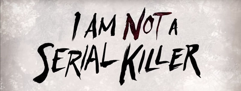 [CRITIQUE] I am not a serial killer | Le cinéma de Freddy
